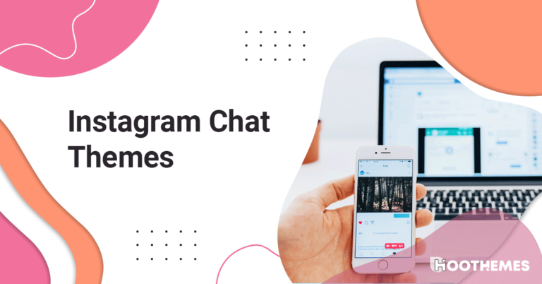 Instagram Chat Theme In 2023: Everything You Should Know